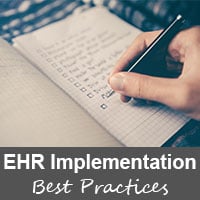 EHR Implementation Best Practices